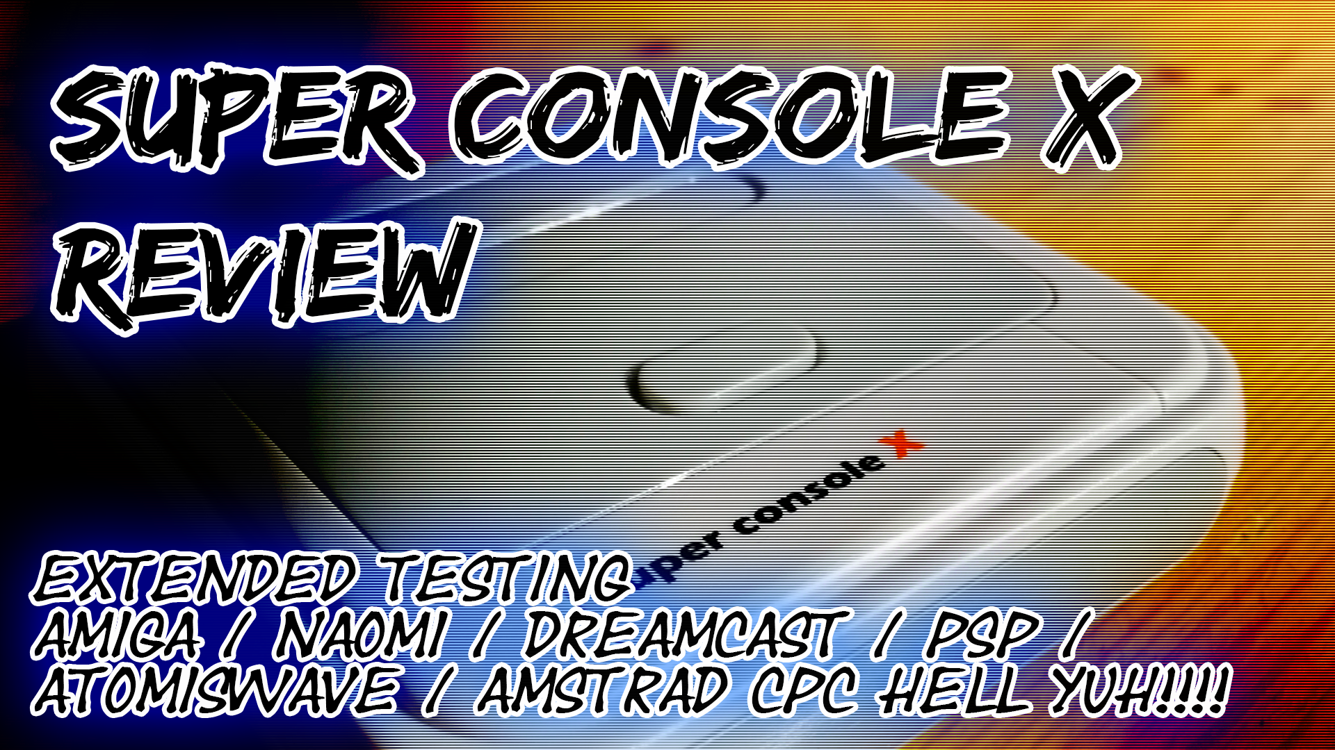 Super Console X - The new age of Pandora's Box? » Team Pandory
